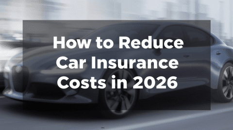How To Reduce Car Insurance Costs: 14 UK Tips In 2026